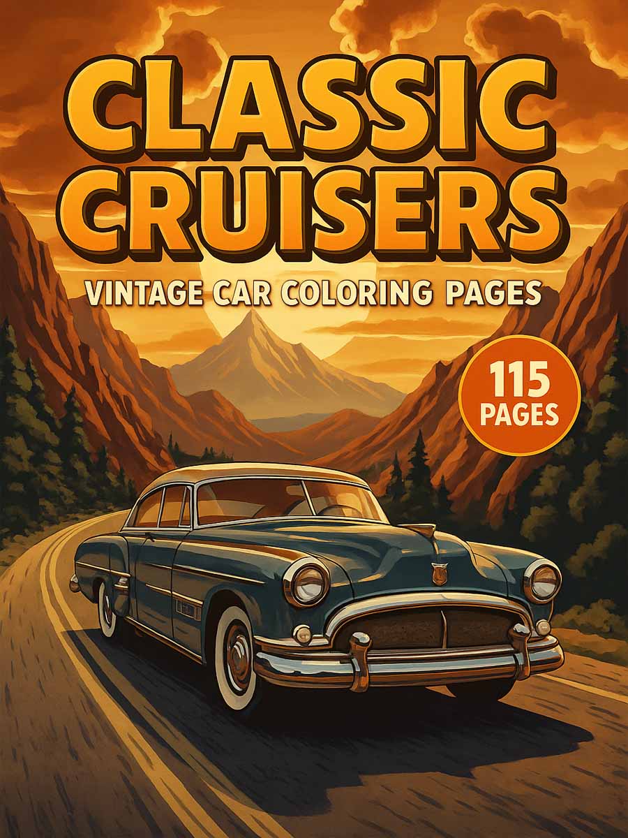 Classic Cruisers – 115 Vintage Car Coloring Pages - Color And Learn Store